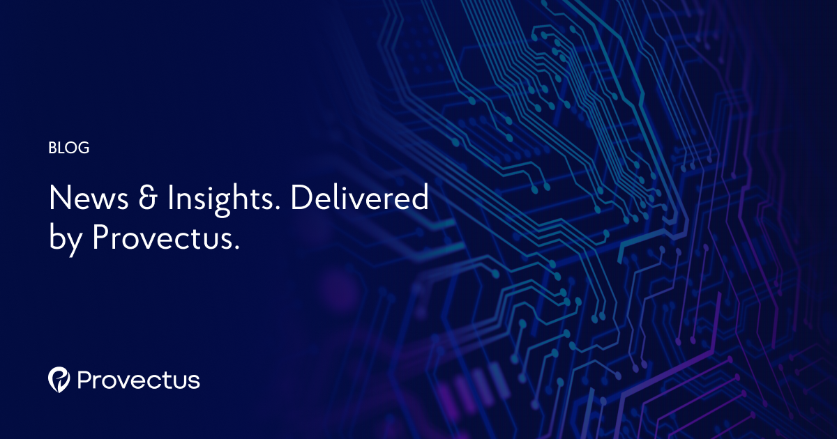 News & Insights in Blog Articles Delivered by Provectus