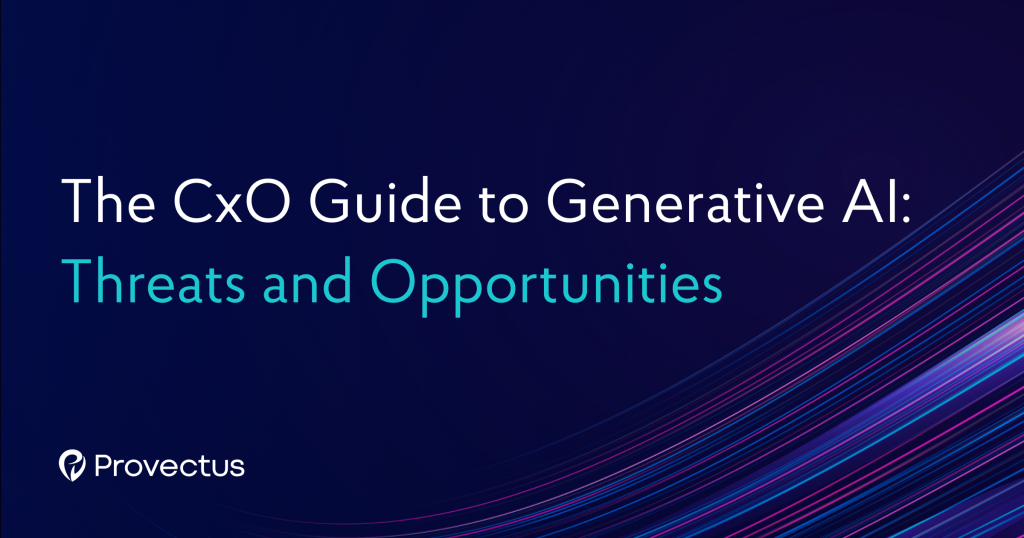 The CxO Guide to Generative AI: Threats and Opportunities